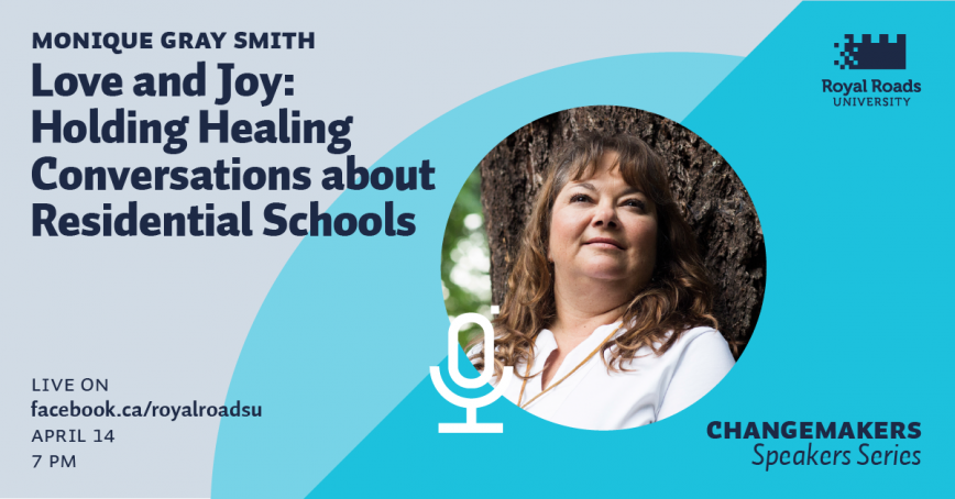 Changemakers series welcomes Monique Gray Smith Apr. 14 | Royal Roads ...